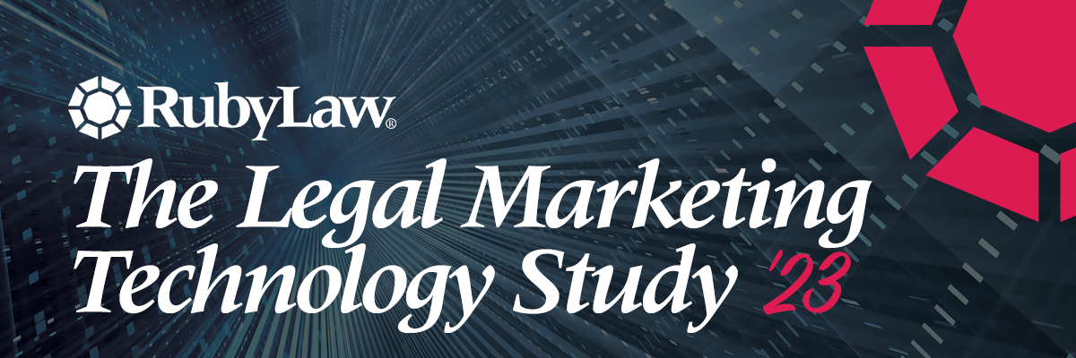 The 2023 RubyLaw Legal Marketing Technology Study